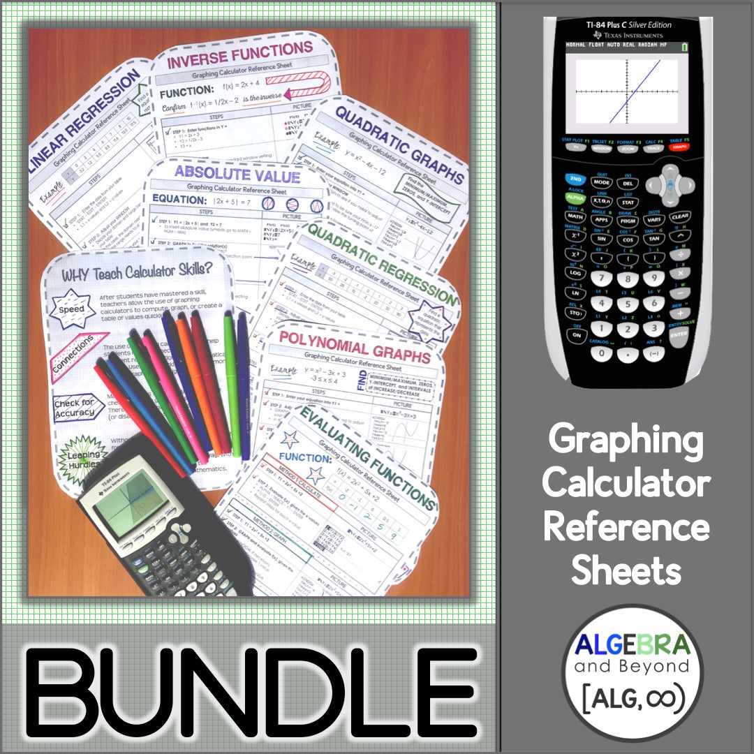 TI-84 Graphing Calculator Reference Sheets Bundle – Algebra and Beyond